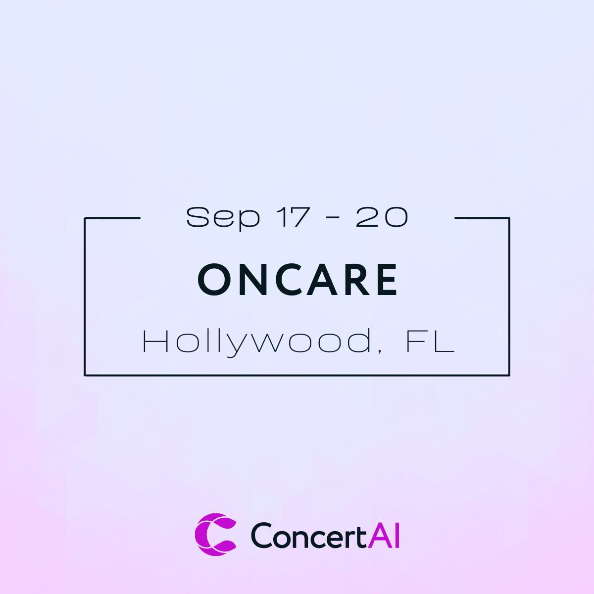 Meet at ONCARE 2025 | ConcertAI